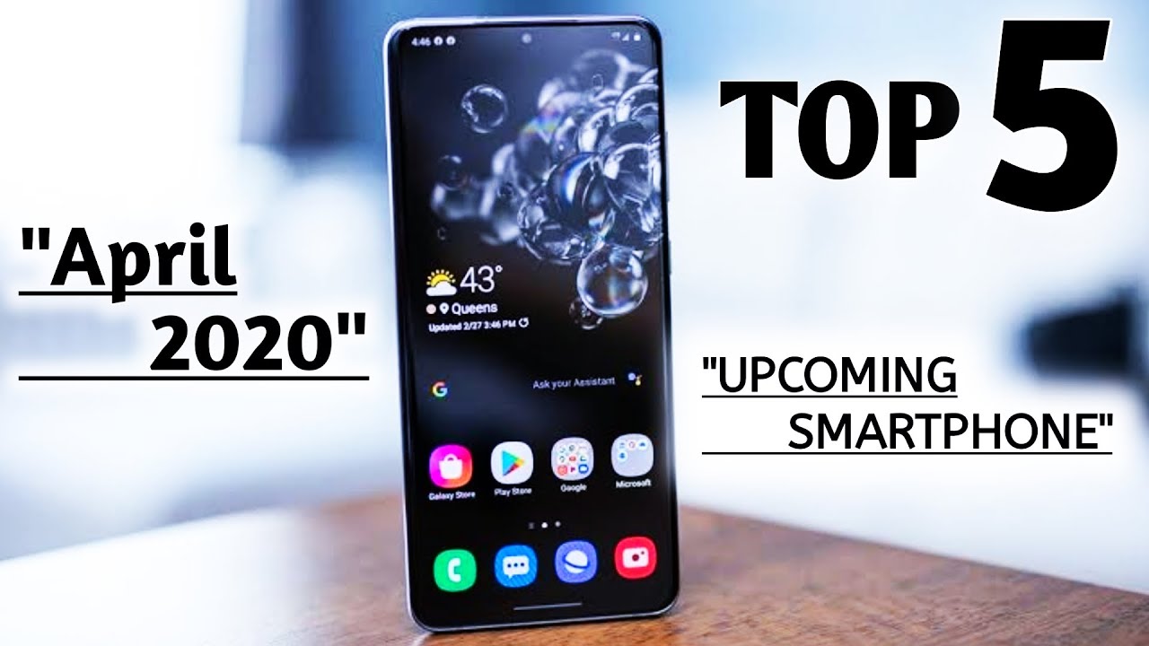 TOP 5 UpComing Mobiles in April 2020 India - Upcoming Mobile Phones ...