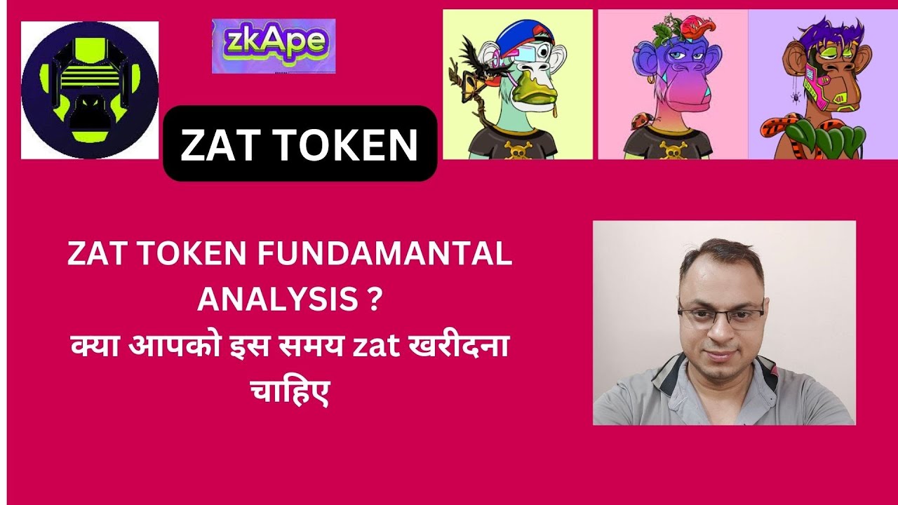 ZAT TOKEN FUNDAMENTAL ANALYSIS ! BUY OR NOT #zkape #zat - YouTube