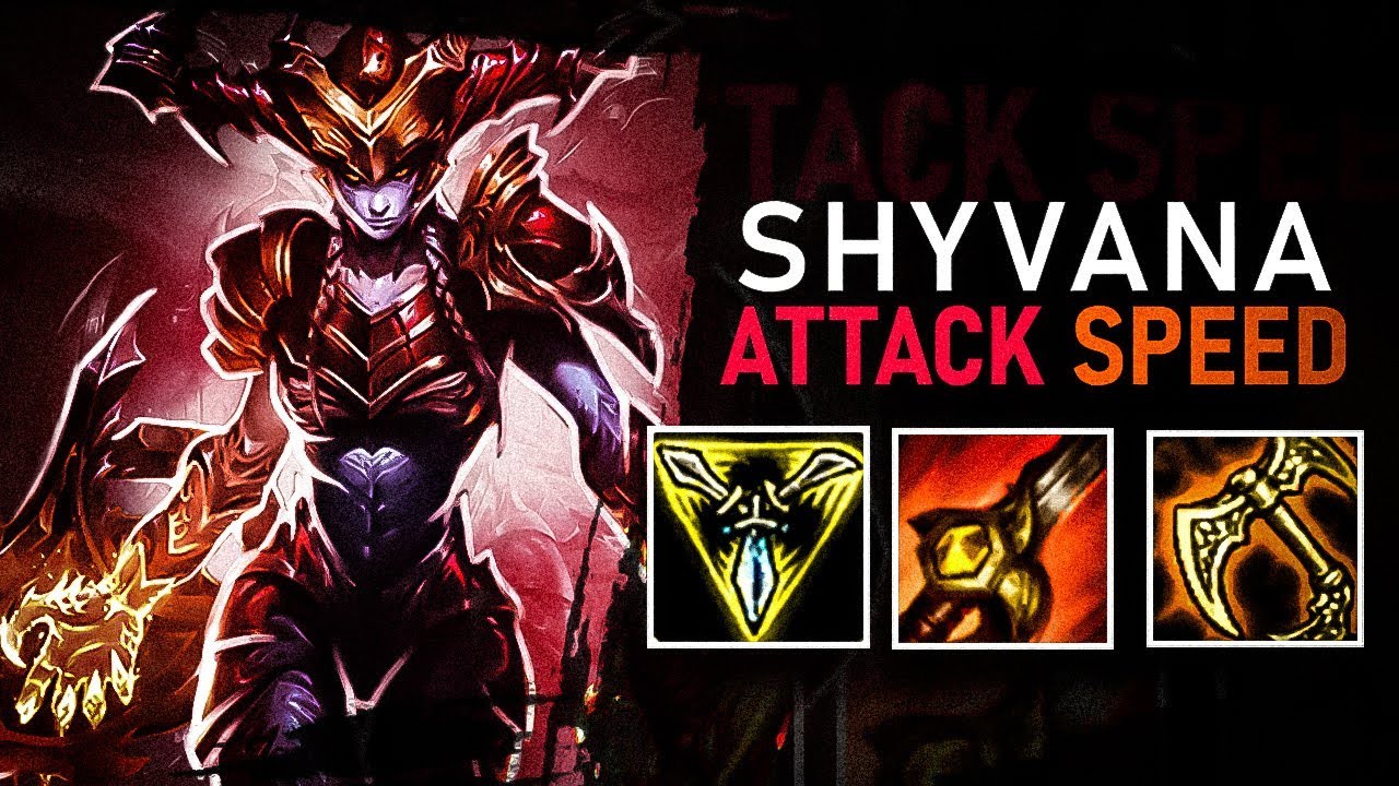 SHYVANA COM BUILD DE ATTACK SPEED NA SOLOQ! - YouTube