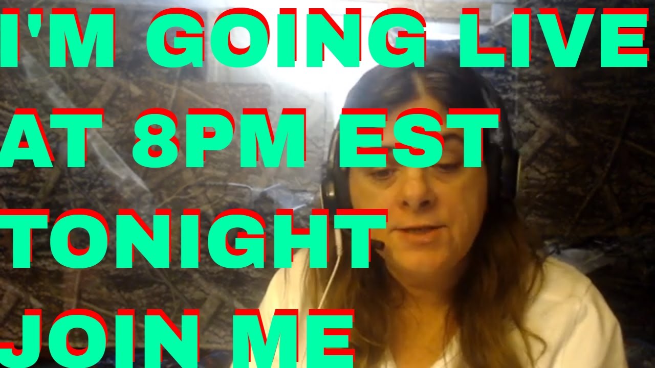 GOING LIVE TONIGHT AT 8 - YouTube