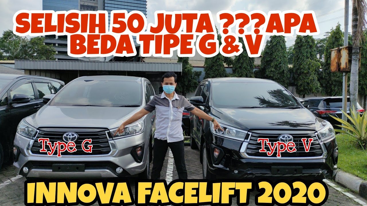 Beda Sampai 50Juta ??? Apa saja perbedaan Innova Facelift 2020-2021 ...