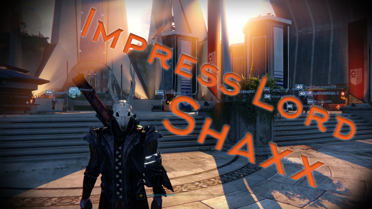 Impressing Lord Shaxx(Part 1) - Destiny - YouTube
