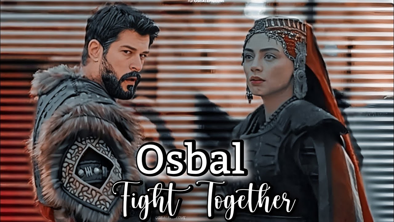 Osbal fight together🏹 - YouTube