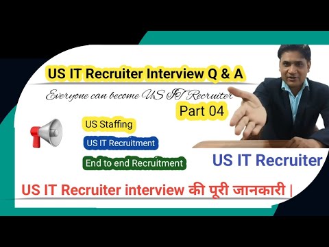 Part 04 | US IT Recruiter Interview Questions and Answers | Interview Q ...