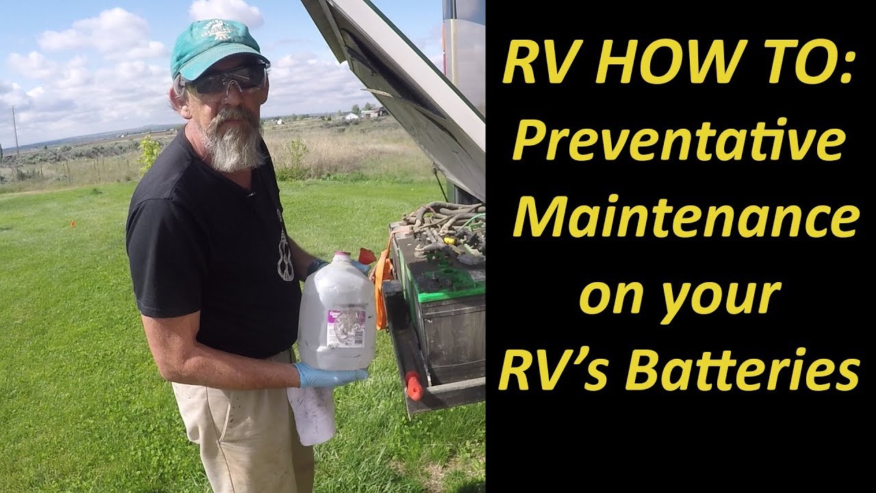 RV How To - Battery Maintenance - YouTube