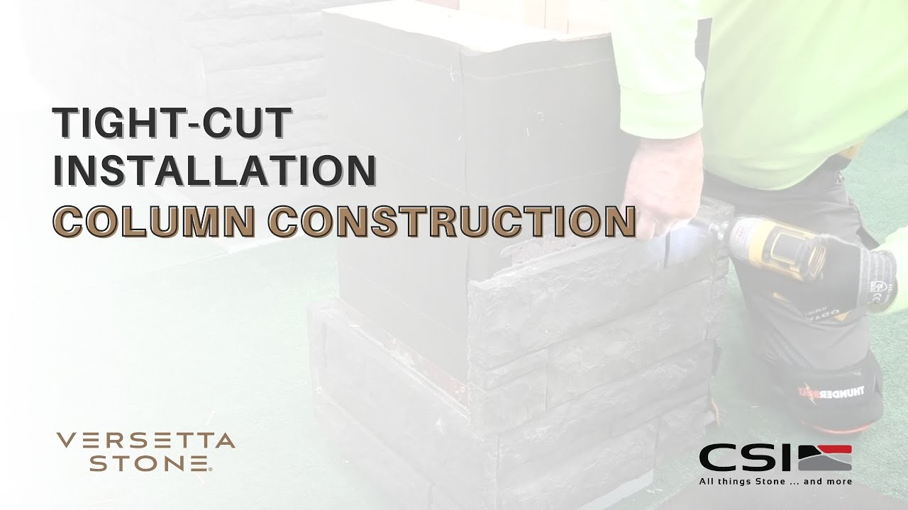 Versetta Stone® Tight-Cut Installation 4: Column Construction - YouTube