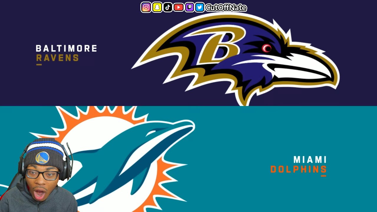 CutOffNate Reacts To Baltimore Ravens vs Miami Dolphins Game Highlights ...