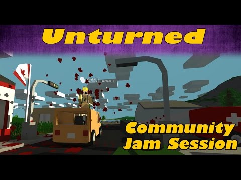 Unturned Community Jam Session #2 Part 1 - Steam Gameplay
