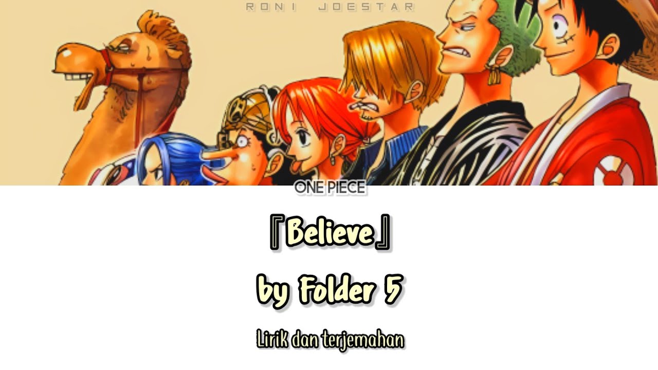 One Piece Opening 2 Believe Lirik Terjemahan Indonesia YouTube one-piece-opening-2-believe-lirik-terjemahan-indonesia-youtube