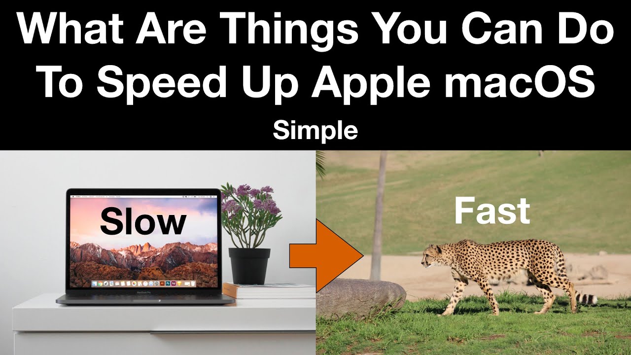 What Are Things You Can Do To Speed Up Apple macOS - YouTube