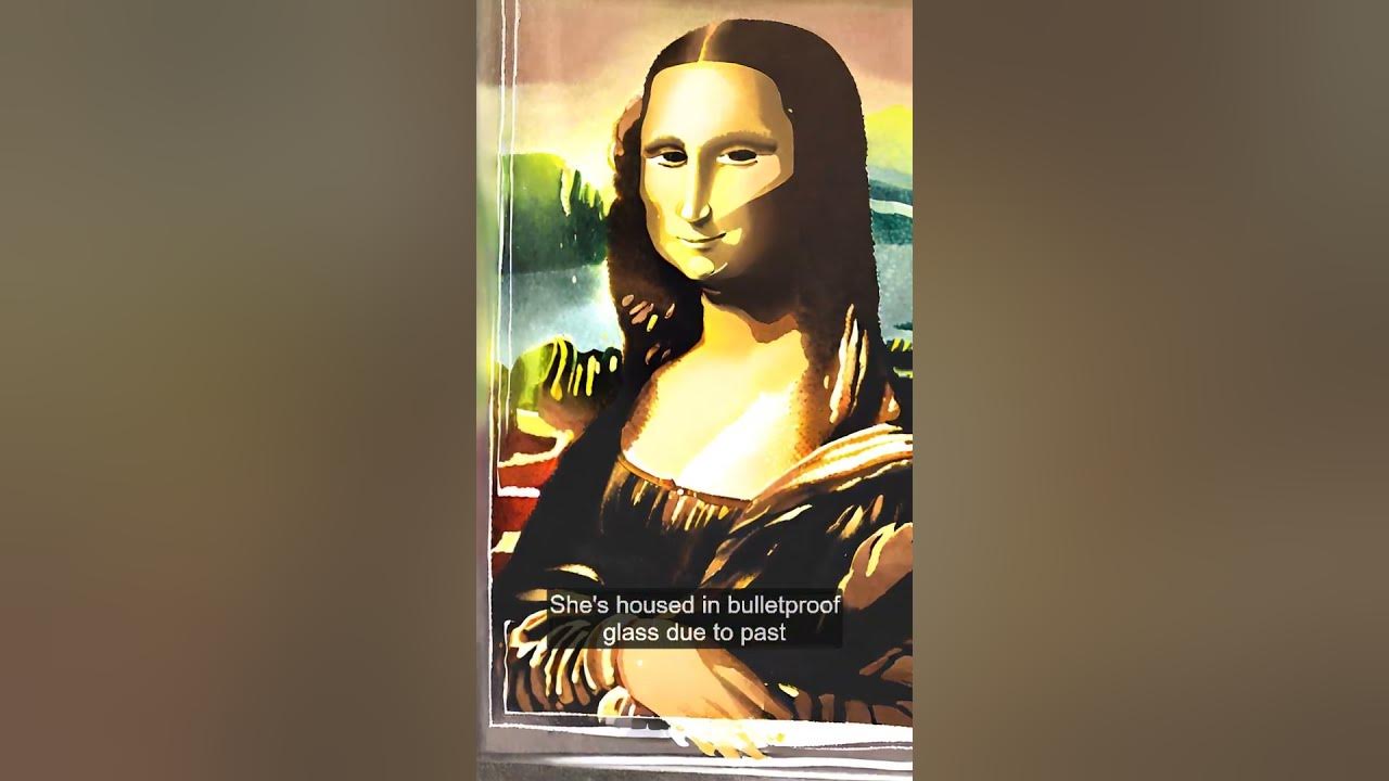 The Mona Lisa Youtube