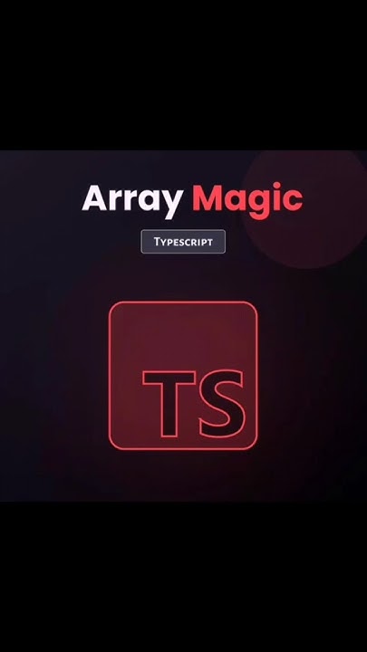 Part 02 Array Magic Typescript Feedshorts Coding Typescript Array Youtube