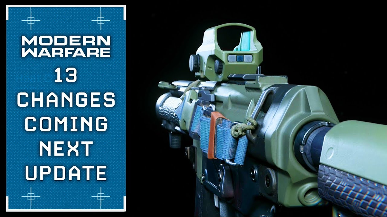 Modern Warfare: *13 More Changes* Coming In the Next Update (Update 1. ...