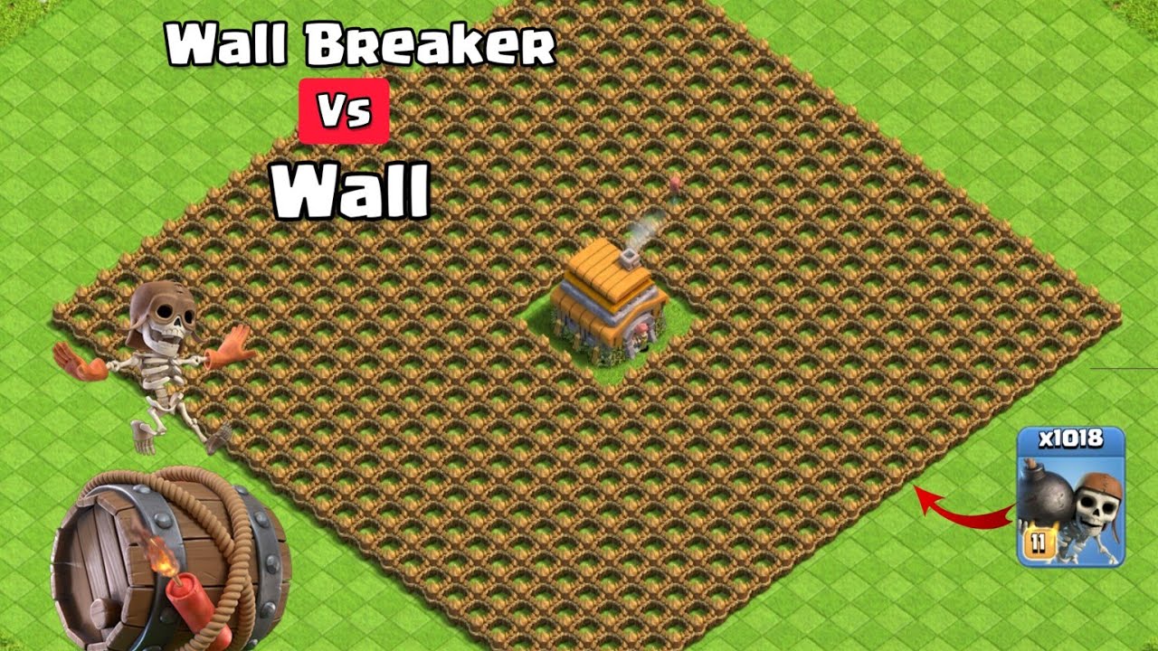 Wall Breaker Vs Level 1 Wall | 600+ Wall | Super Wall Breaker - Clash ...