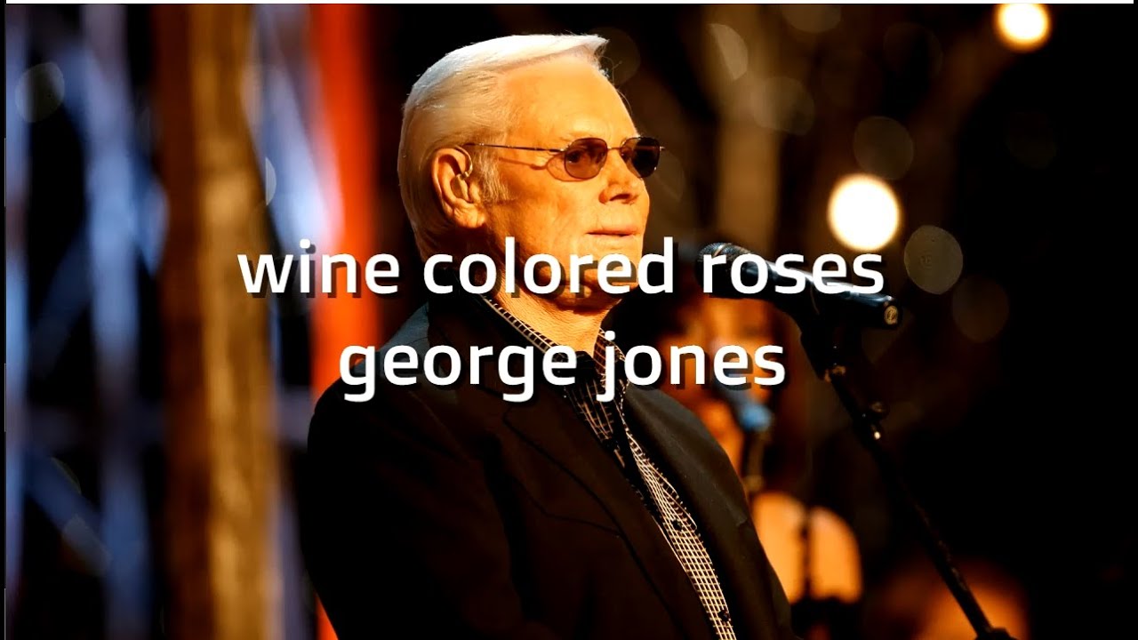 George Jones Wine colored roses - YouTube