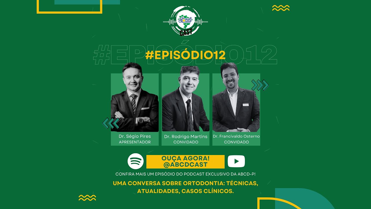 ABCD CAST - EP. 12: Dr. Sérgio Pires, Dr. Rodrigo Martins e Dr ...