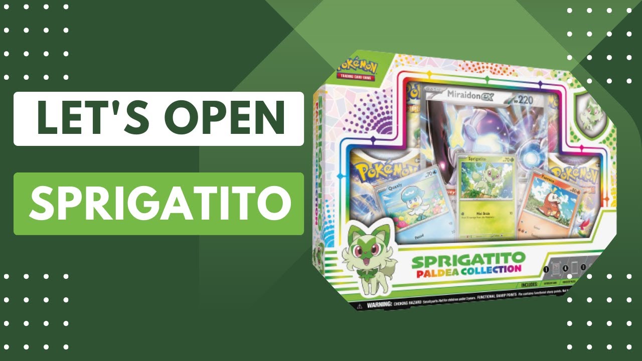 Sprigatito Collection Box - Please be GOOD !!!! - YouTube