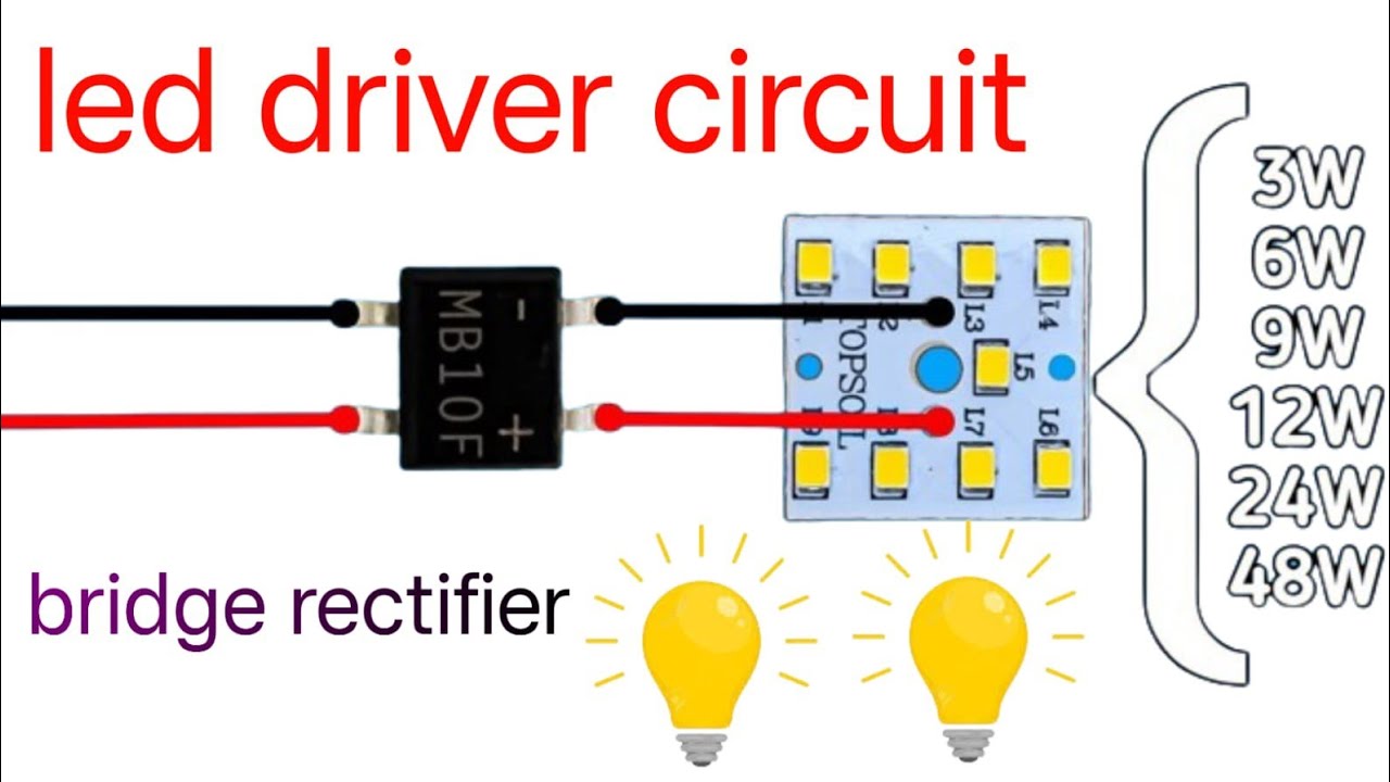 LED driver circuit banaye MB10F bridge rectifier se | 3W 6W 9W 12W 24W ...