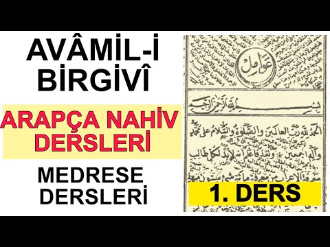 Avâmil-i Birgivî Kitabı I Mukaddime I 1. Ders I Arapça Nahiv İlmi I Medrese Dersleri