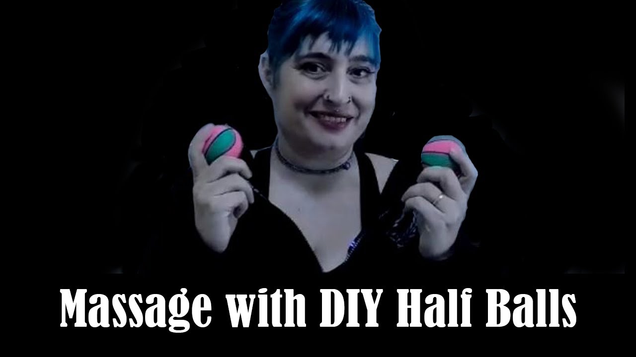 Massage with DIY Half Balls - YouTube