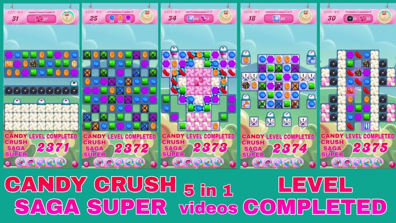 CANDY CRUSH SAGA SUPER || LEVEL COMPLETED || GAME PLAY CANDY VIDEO || 5 in 1videos - YouTube