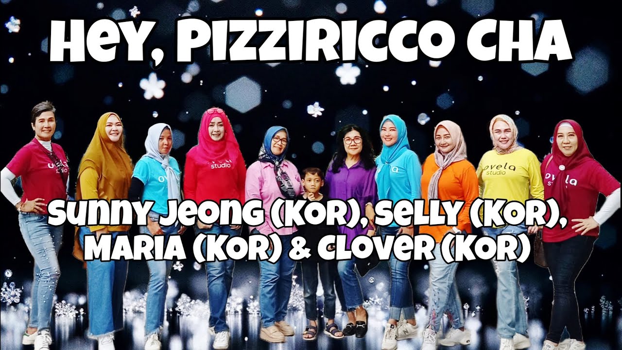 Hey, Pizziricco Cha Line Dance ~ Sunny Jeong (KOR), selly (KOR), Maria ...