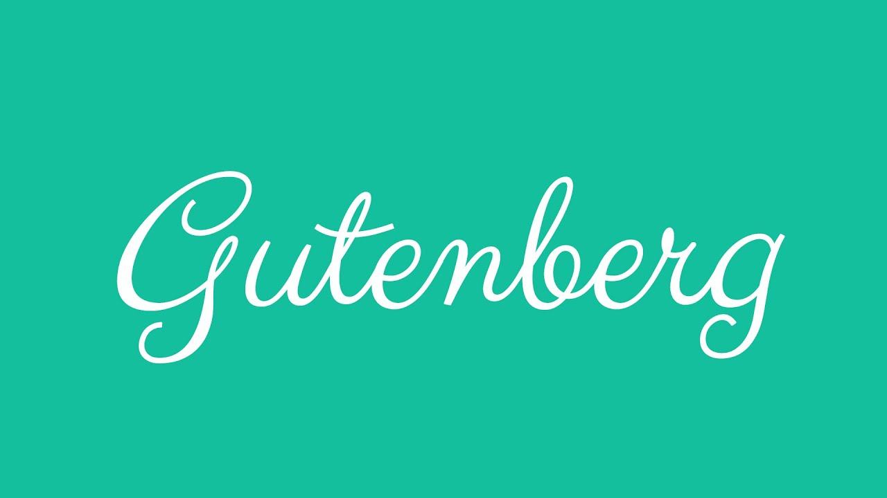 Learn how to Sign the Name Gutenberg Stylishly in Cursive Writing - YouTube