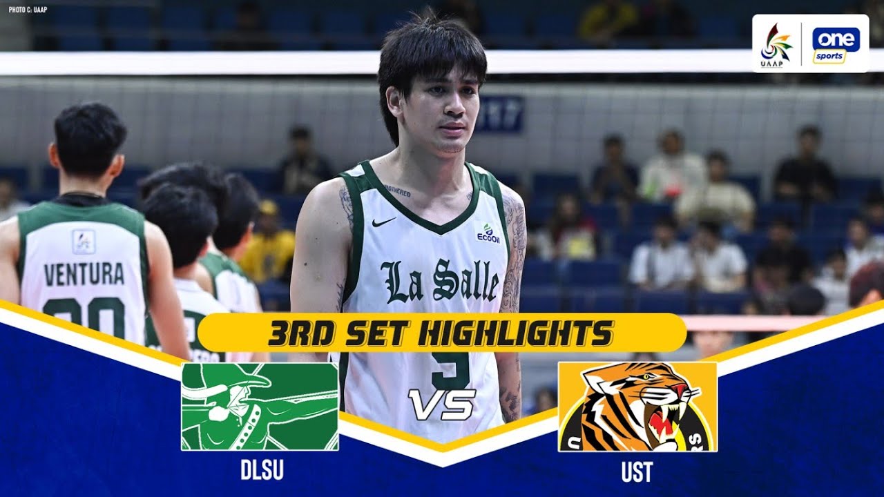 DLSU vs UST | SET 3 GAME HIGHLIGHTS | UAAP SEASON 87 MEN’S VOLLEYBALL ...