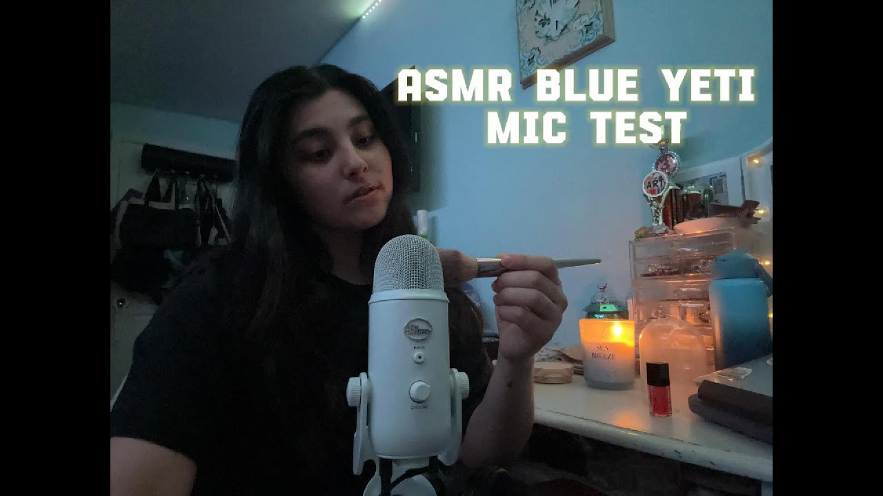 ASMR TESTING BLUE YETI MIC!!🎙️ - YouTube