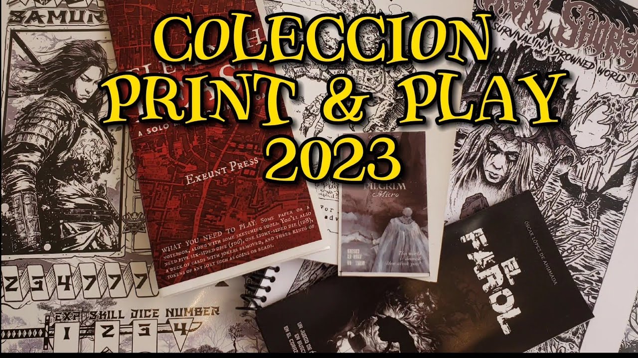 JUEGOS PRINT AND PLAY IMPRESOS (Y JUGADOS) DURANTE EL 2023 - YouTube