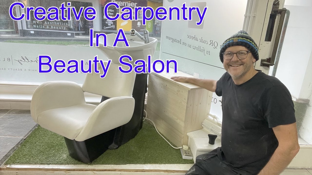 Creative carpentry In A Beauty Salon. - YouTube