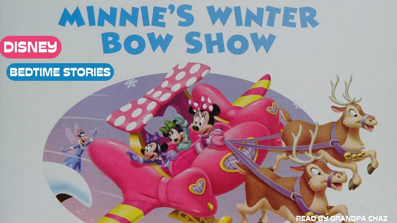 "Minnie's Winter Bow Show" - Disney's MICKEY'S CLUBHOUSE (Read Aloud Bedtime Stories) - YouTube