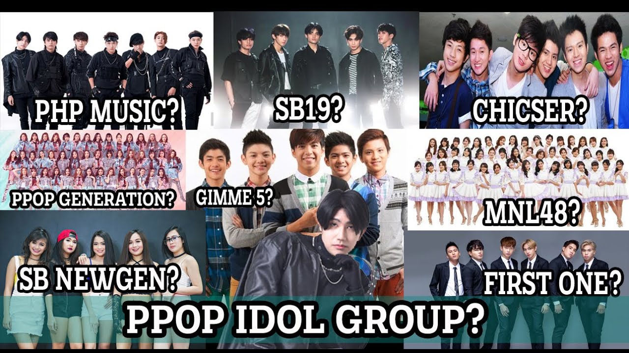 ANG PPOP IDOL GROUPS SA PINAS - YouTube