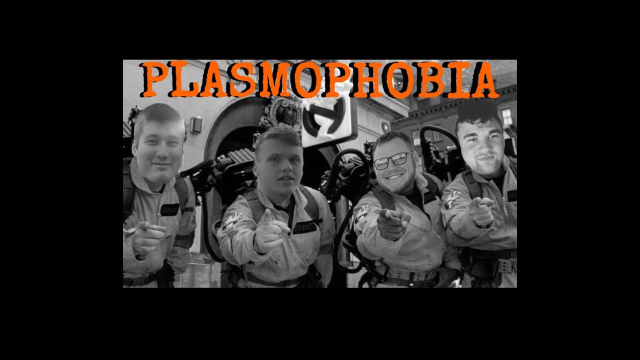 PLASMOPHOBIA FINAL CUT - YouTube