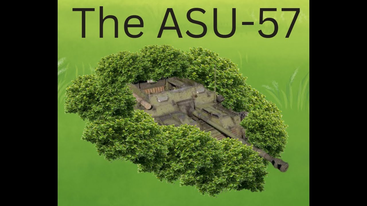 Asu-57 Gameplay! - YouTube