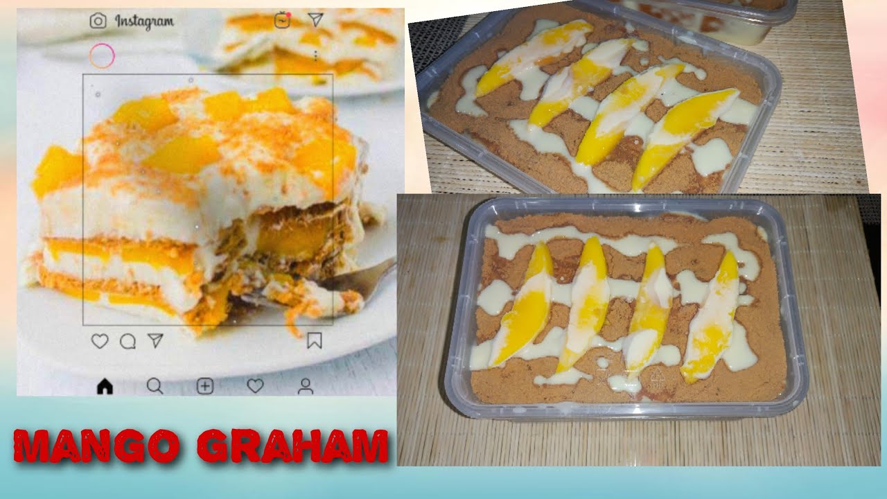 Mango Graham / easy recipe / Online business / pang negosyo - YouTube