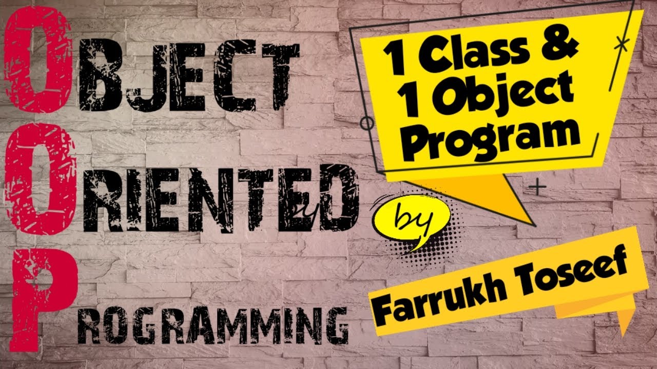 One Class And One Object Program In C By Farrukh Toseef Youtube