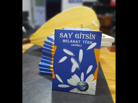 Say Gitsin - Melahat Türk