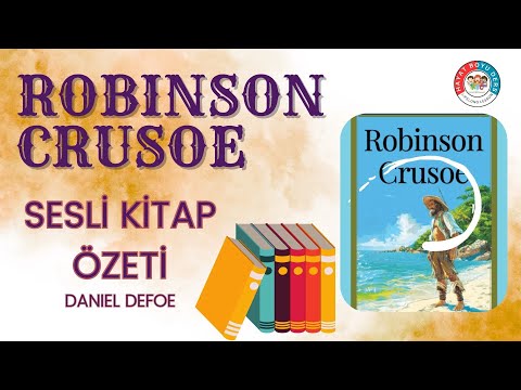 ROBINSON CRUSOE | SESLİ KİTAP ÖZETİ | DANIEL DEFOE (HD)