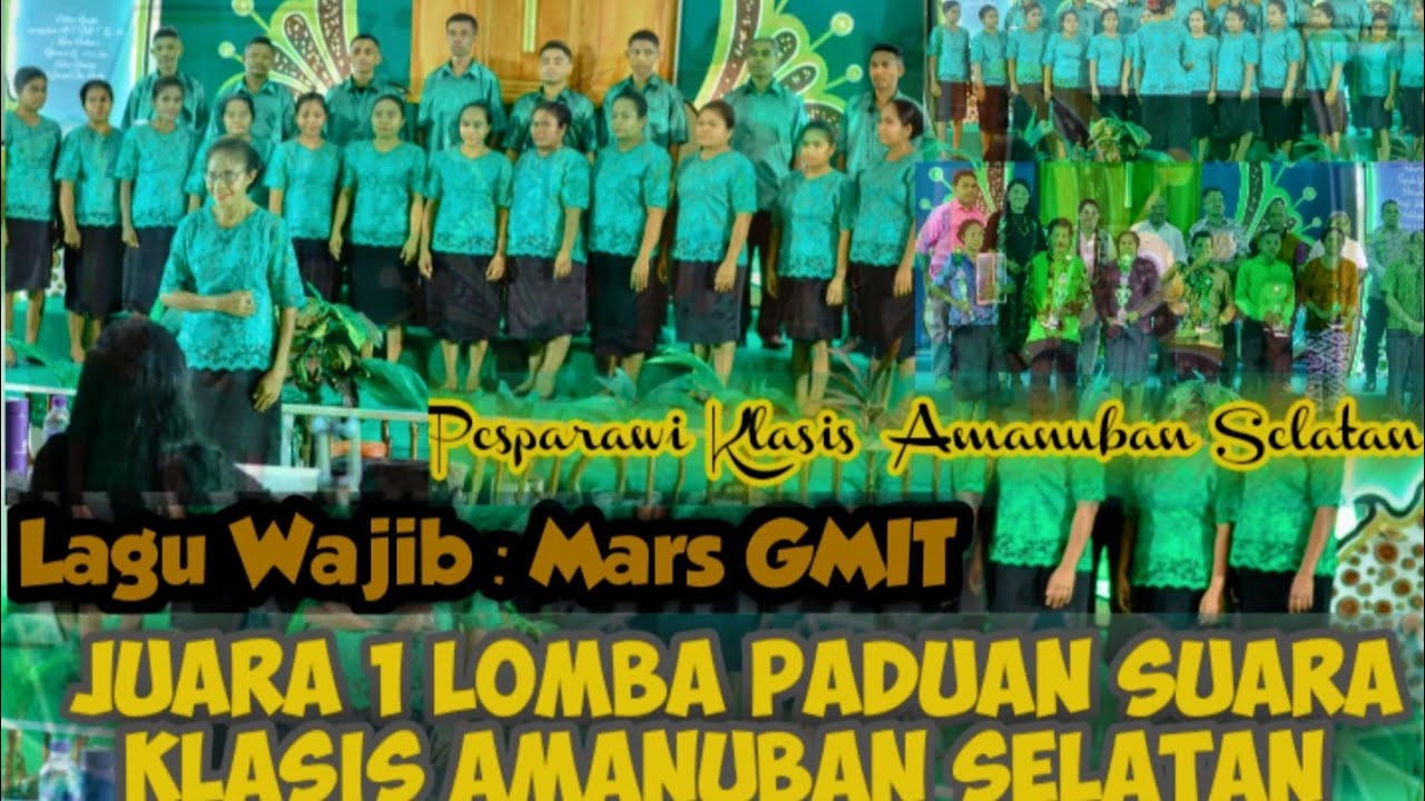"Pesparawi Klasis Abansel" Juara 1 Lomba Paduan Suara "Lagu Wajib Mars ...
