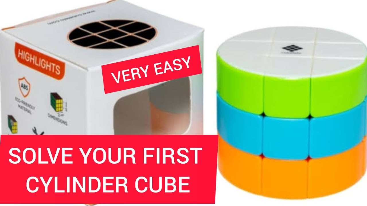 SOLVE YOUR FIRST CYLINDER CUBE VERY EASYLY - YouTube