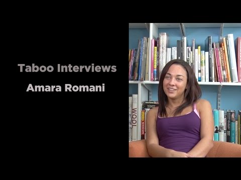 Amara Romani - Taboo Interview