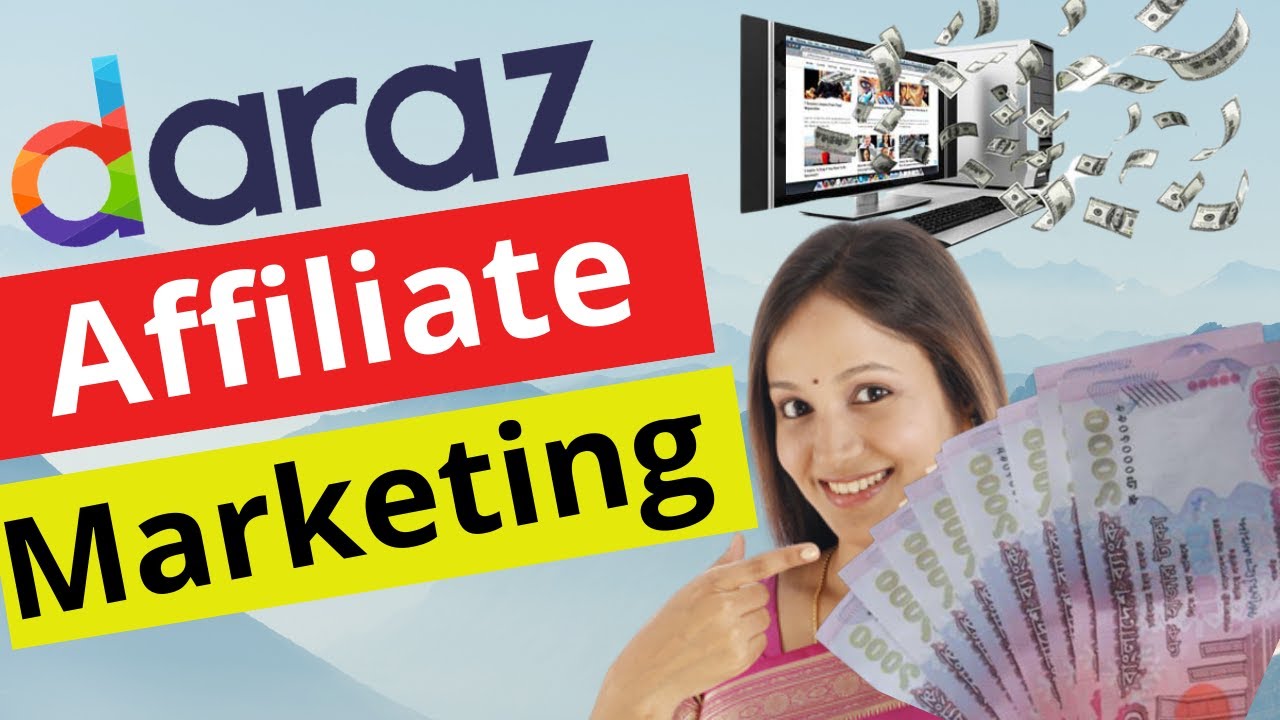 Daraz Affiliate Program 2023! Daraz Affiliate Marketing Bangla!How To ...