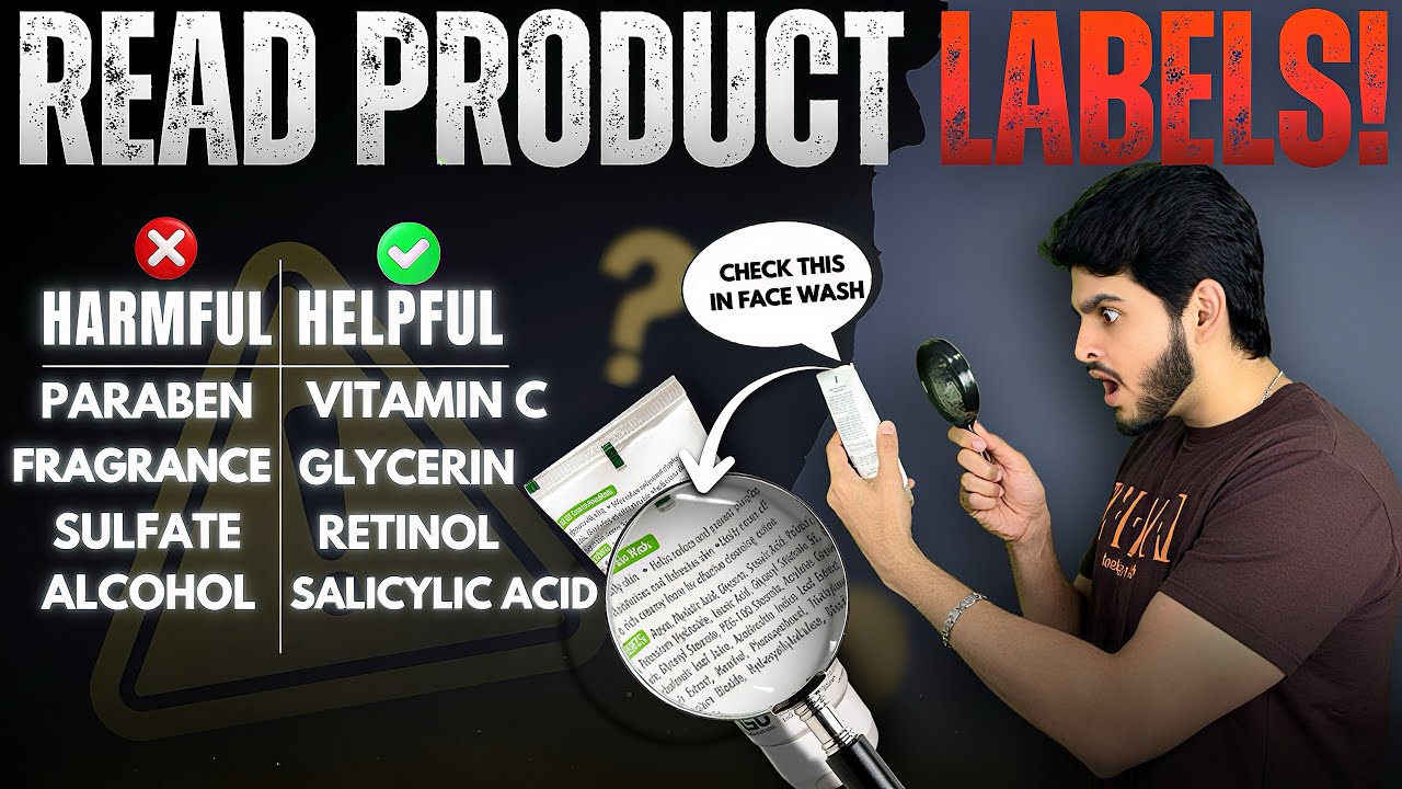 Skincare Product Labels Kaise Padhe? Safe vs Harmful Ingredients | Good ...