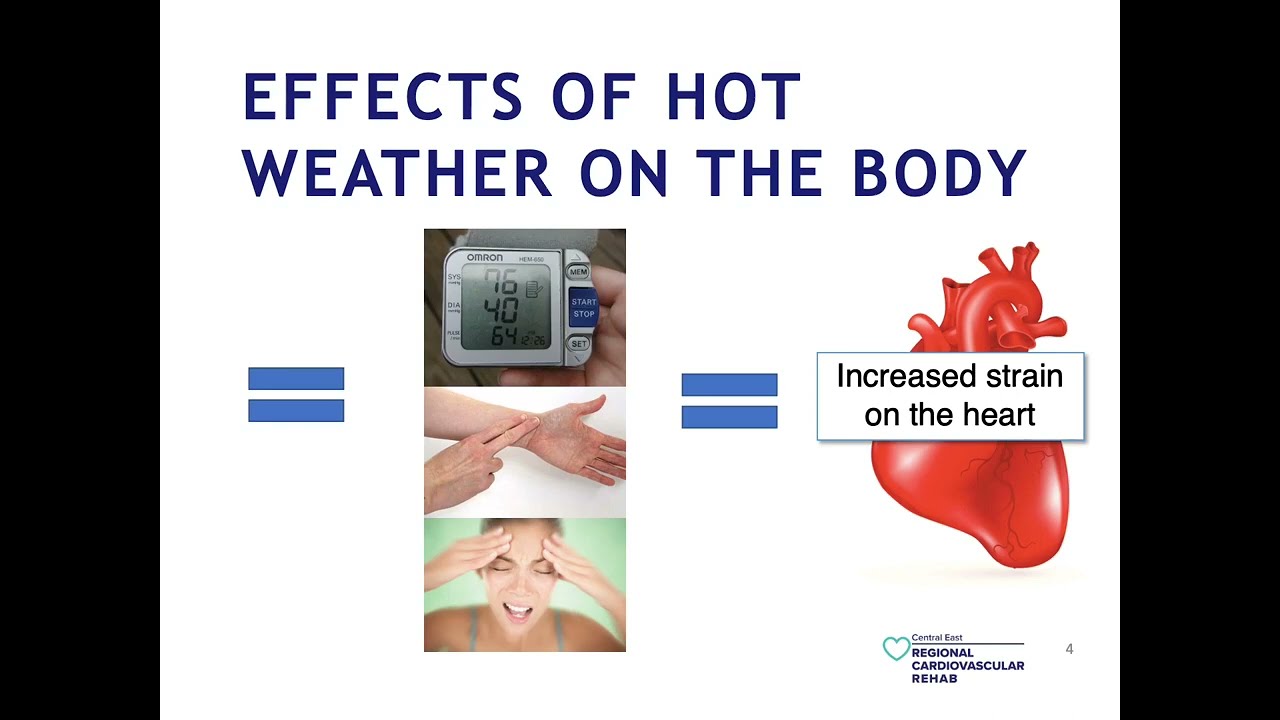Hot Weather & Exercise – Regional Cardiovascular Rehab