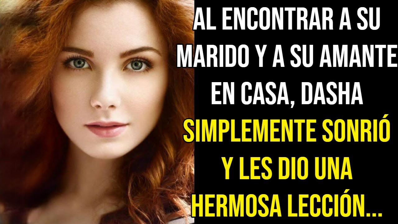 Al encontrar a su marido y a su amante en casa, Dasha simplemente sonrió y les dio una hermosa ...