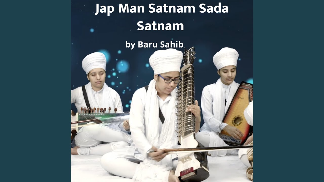 Jap Man Satnam Sada Satnam - YouTube