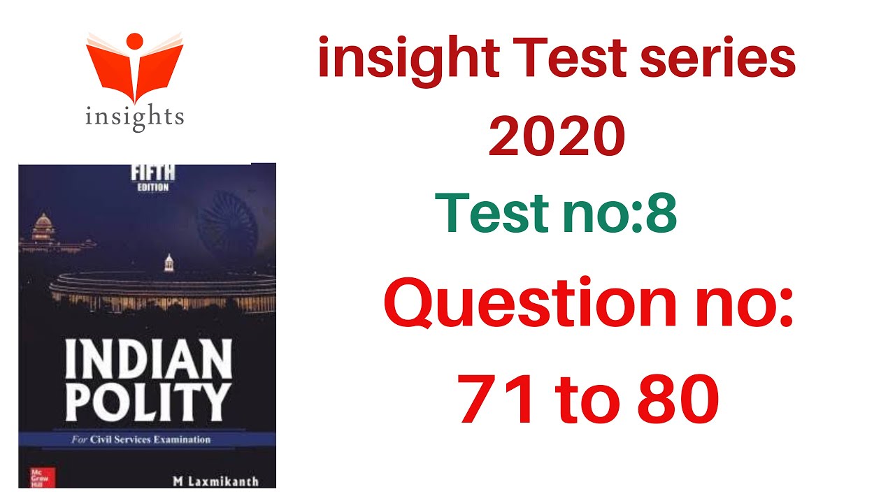 Insight Test Series 2020:Test no:8(Question no:71 to 80) - YouTube