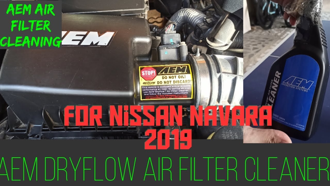 Cleaning our AEM Dryflow Washable Air Filter | For Nissan Navara 2019 # ...