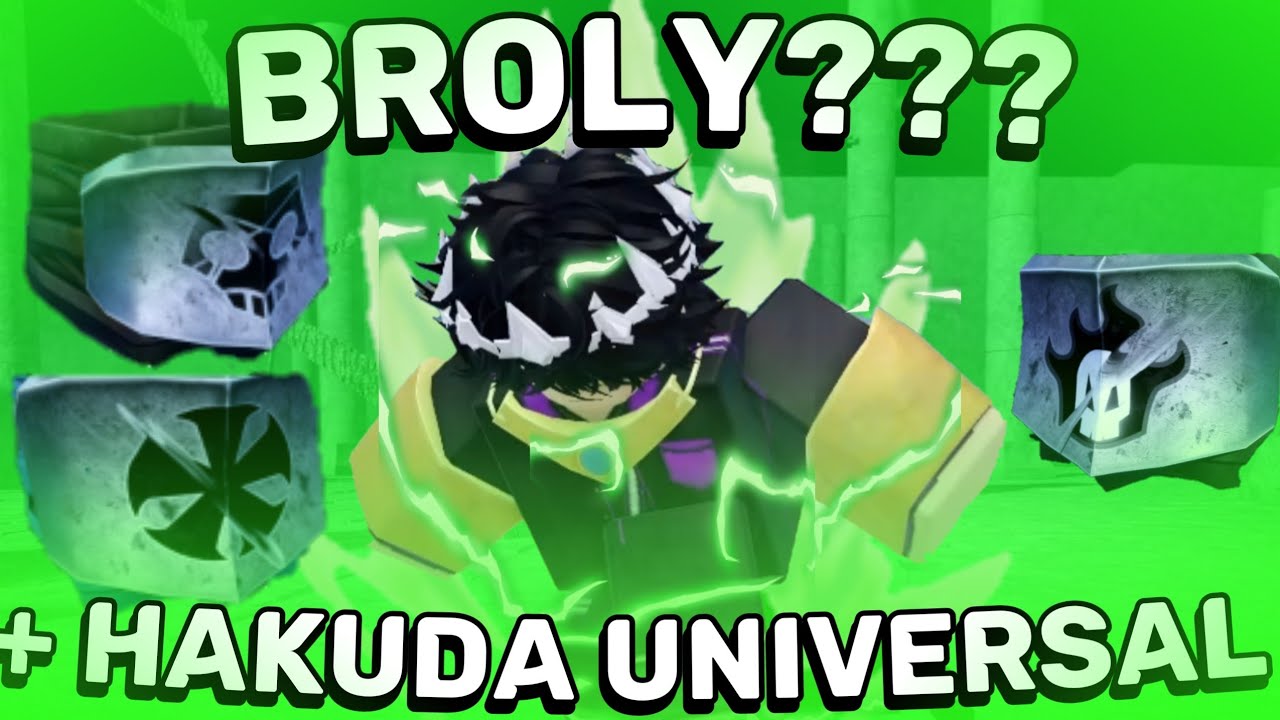 BROLY?? + Hakuda Universal | Type Soul - YouTube